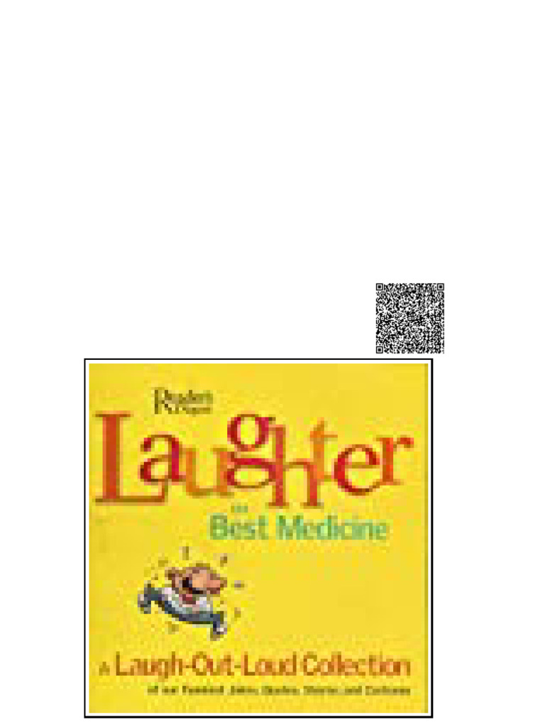 Laughter the Best Medicine A Laugh Out Loud Collection of Our Funniest ...