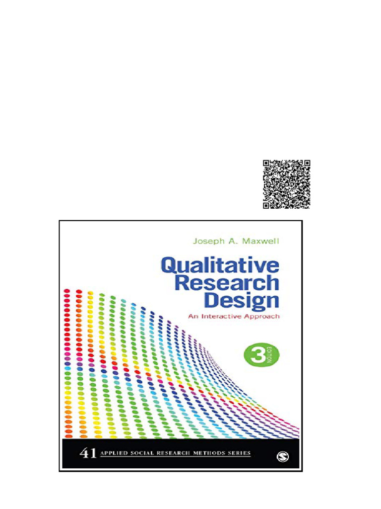 Qualitative Research Design An Interactive Approach 3rd Edition Joseph ...