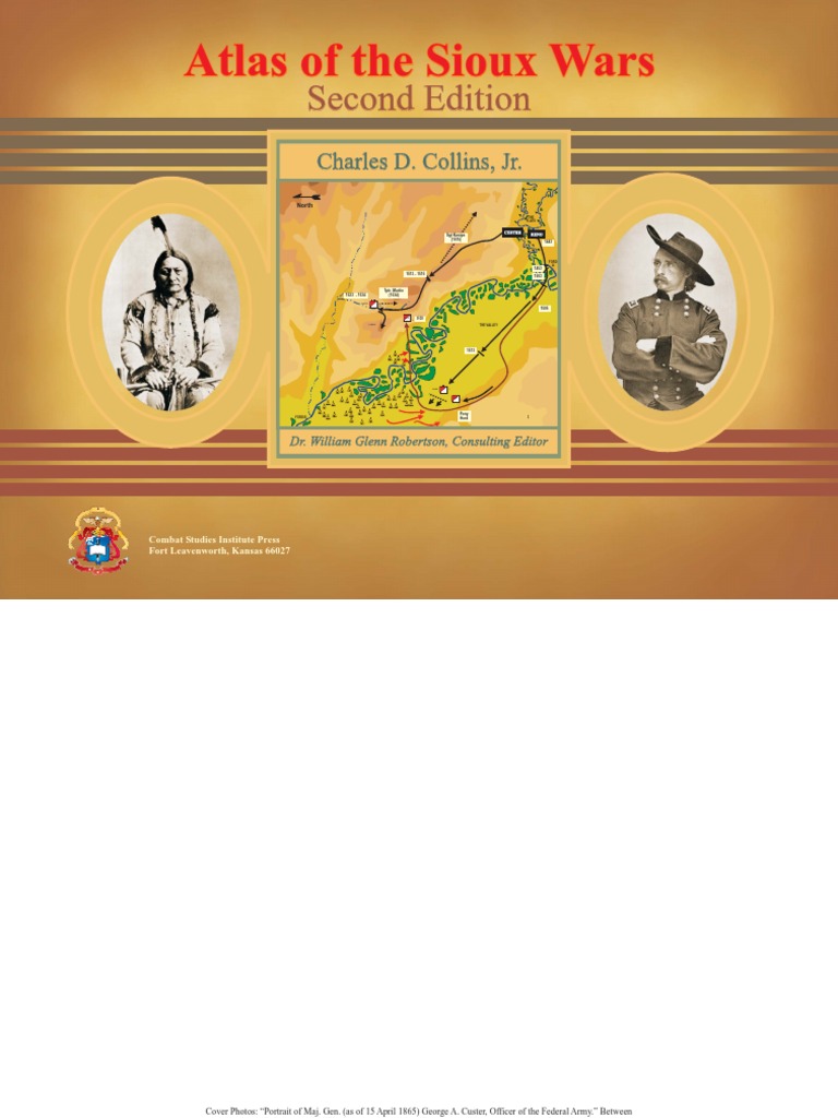 Military History Map of 1854-1890 - Atlas of The Sioux Wars, Part 1 ...