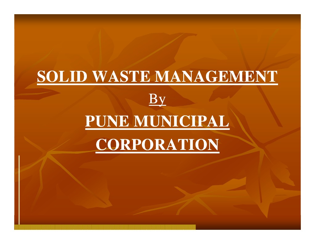 Waste Management in Pune Slides | Municipal Solid Waste | Waste