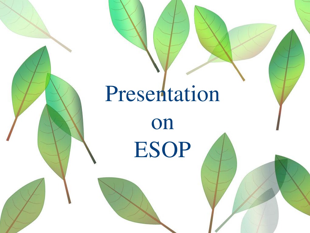 Presentation On ESOP | PDF | Employee Stock Ownership Plan | Employee ...