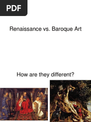 Baroque Vs Renaissance Art