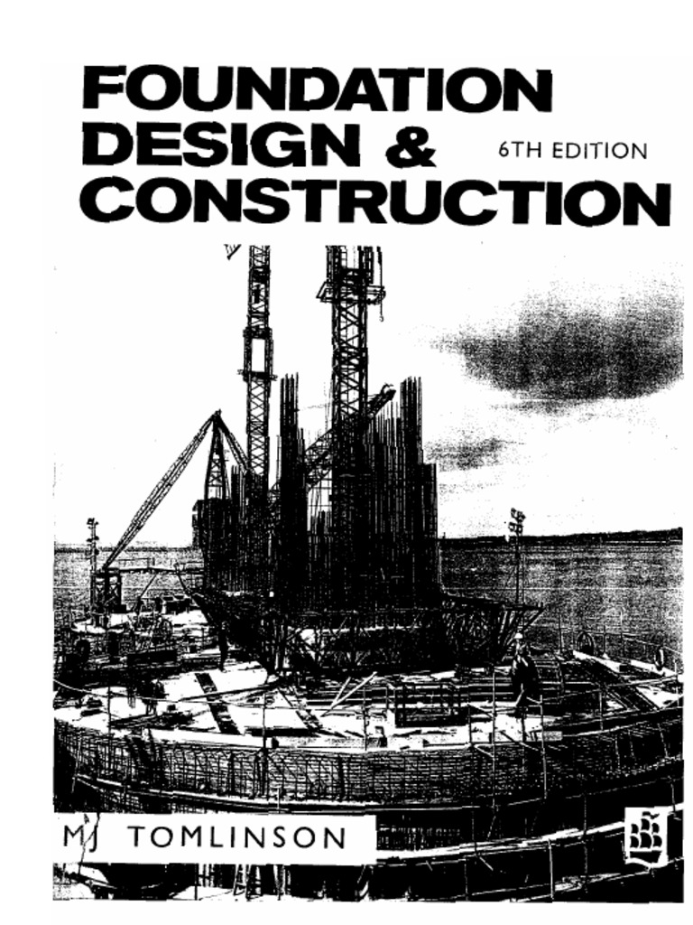 Foundation Design and Construction Tomlinson | PDF