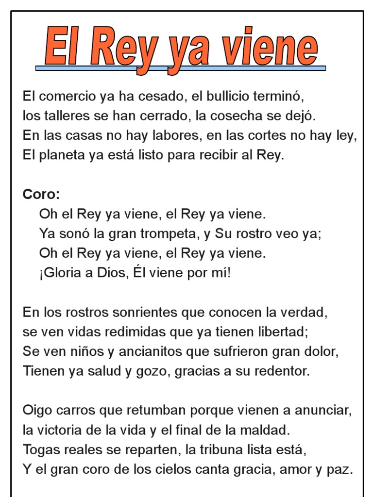 El Rey ya viene