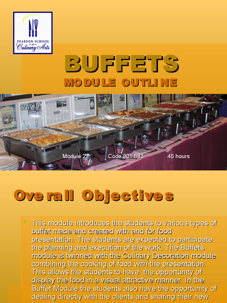 Presentation of Buffet Module | PDF | Buffet | Food And Drink Preparation