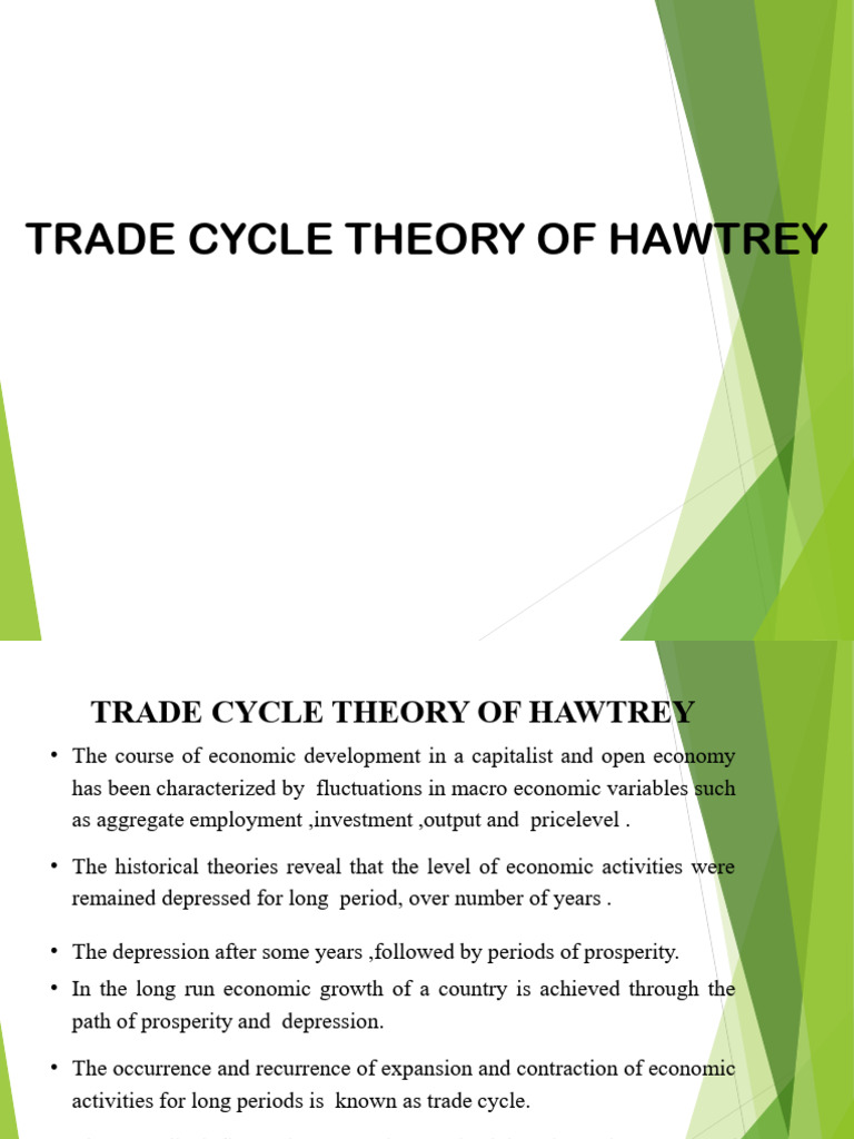 Trade Cycle Theory of Hawtrey-converted | PDF | Business Cycle | Recession