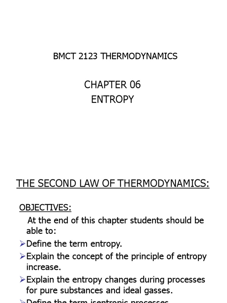 Chapter 6 - Entropy | PDF | Entropy | Second Law Of Thermodynamics