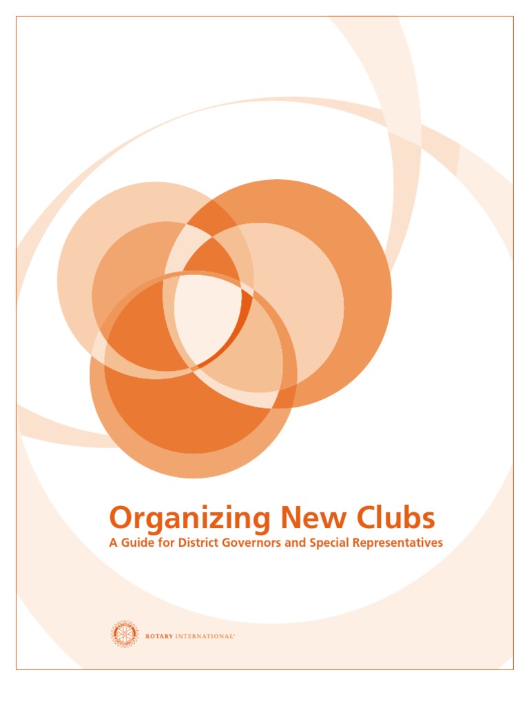 Organizing New Clubs: A Guide For District Governors and Special ...