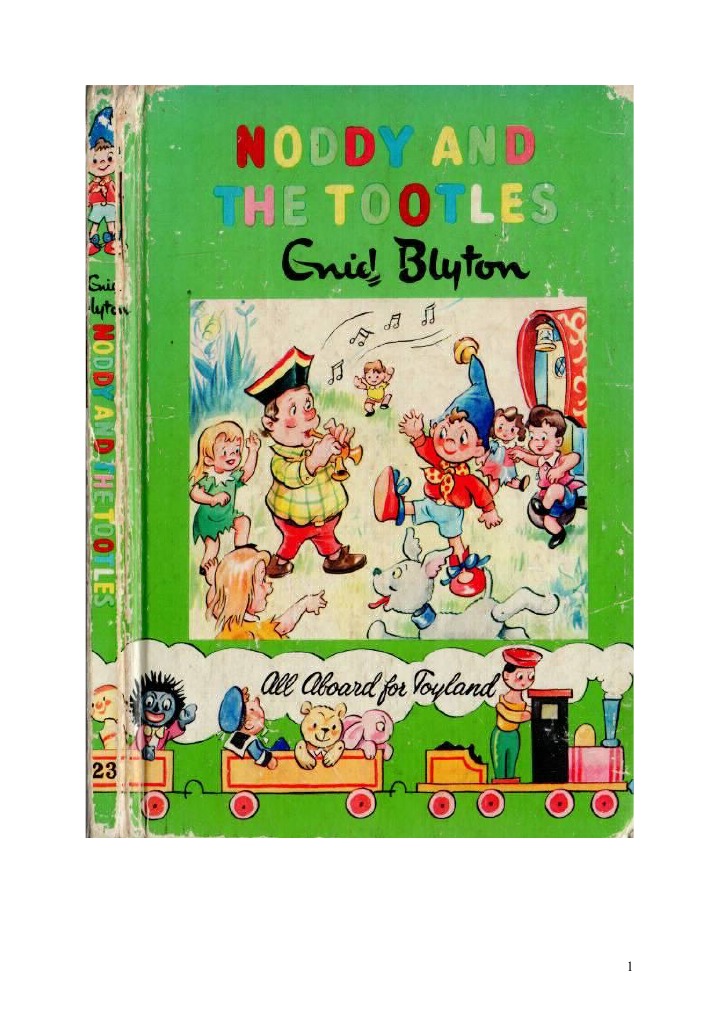 Blyton Enid Noddy 23 Noddy and The Tootles 1962 JM | PDF | Home & Garden