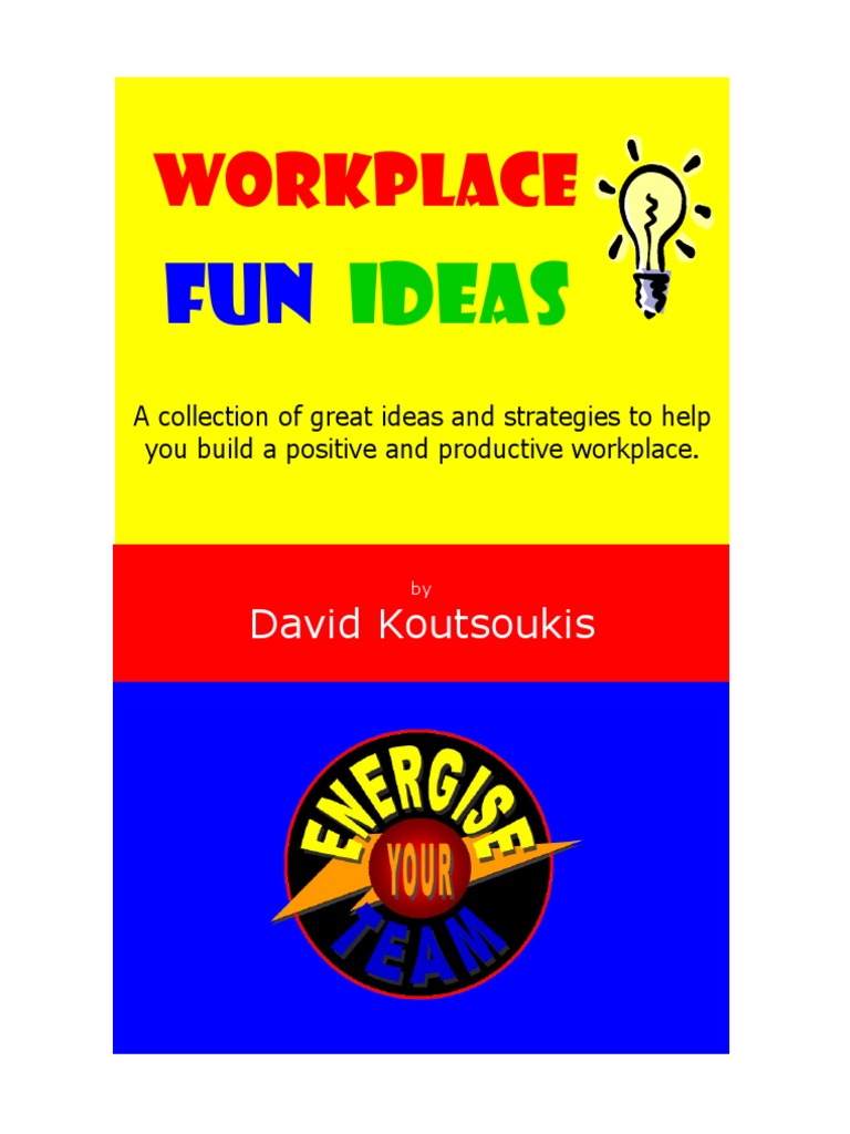 Workplace Fun Ideas | PDF