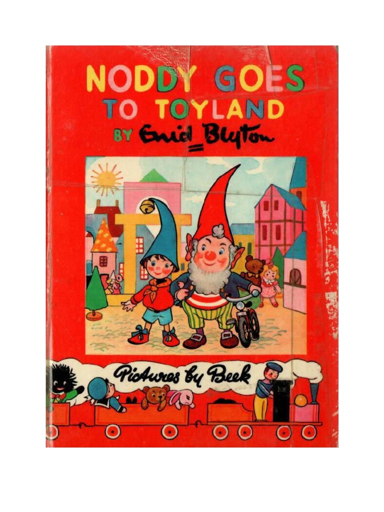Noddy's Adventure to Toyland | PDF | Home & Garden