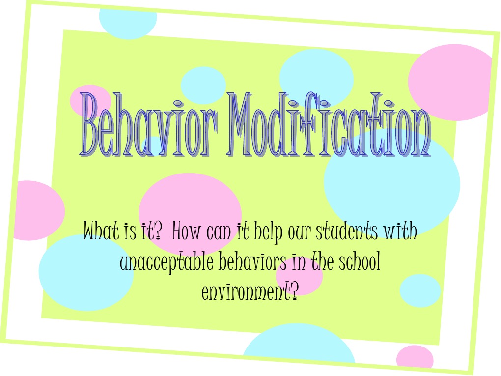 What Is It? How Can It Help Our Students With Unacceptable Behaviors in ...