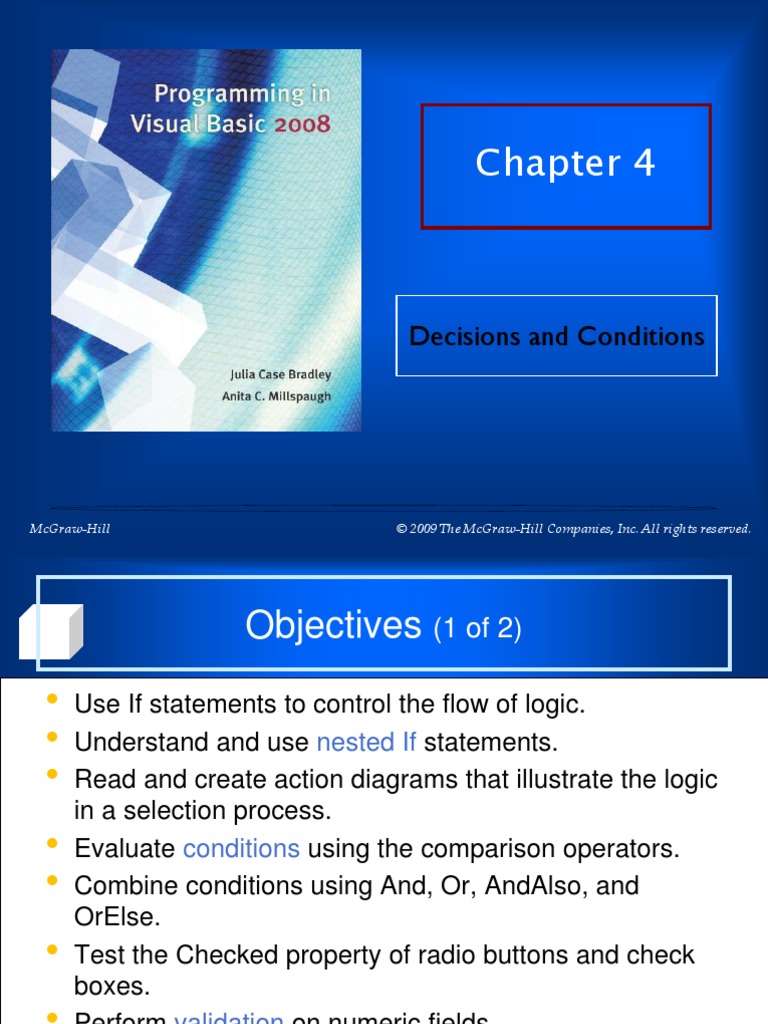 Decisions and Conditions: Mcgraw-Hill © 2009 The Mcgraw-Hill Companies, Inc. All Rights Reserved ...