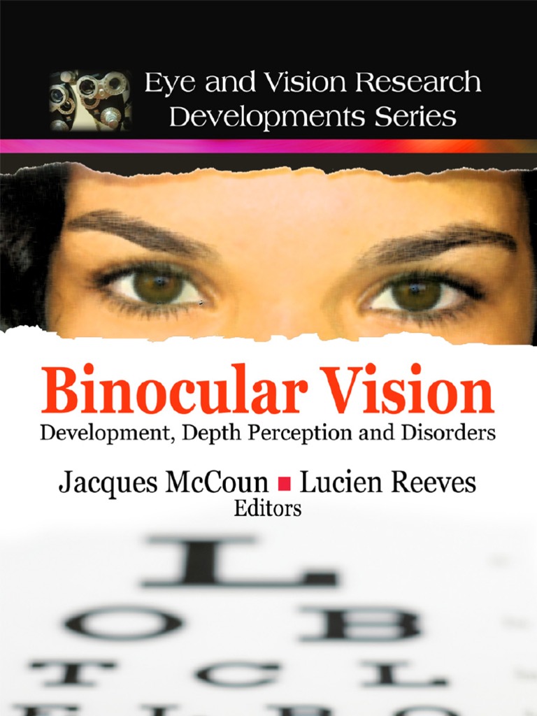 Binocular Vision Development, Depth Perception and Disorders | PDF ...