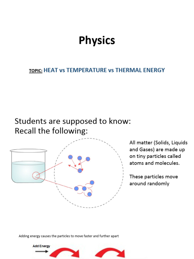 Heat Vs Temperature Vs Thermal Energy | PDF | Temperature | Heat