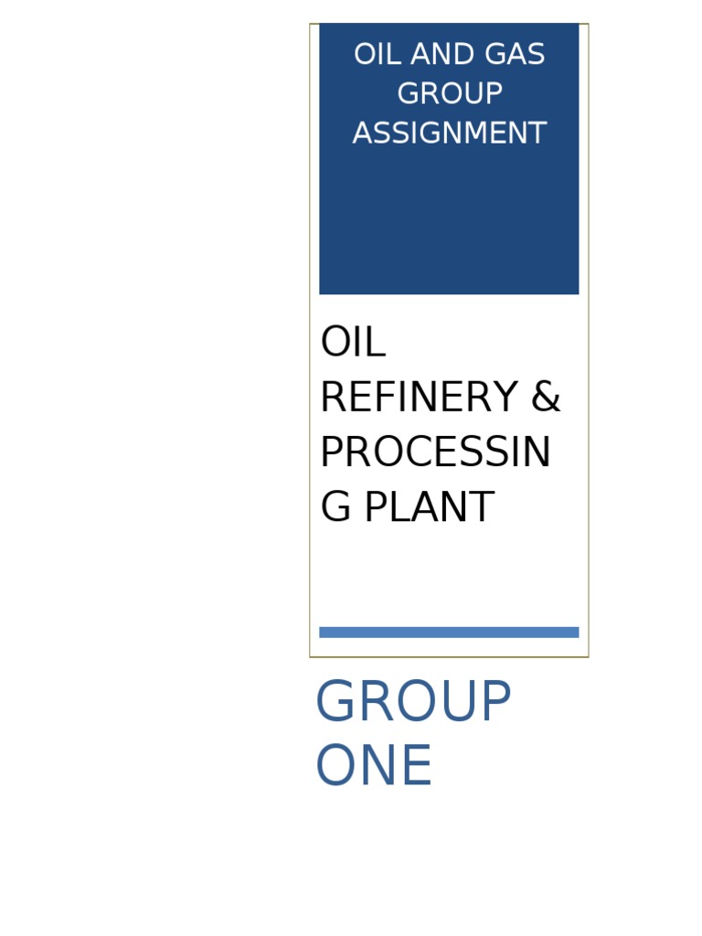 Oil Refinery & Processing Plants Guide | PDF | Natural Gas Processing ...