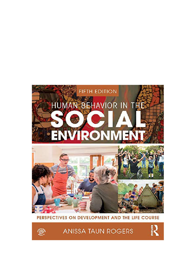 Human Behavior in The Social Environment: Perspectives On Development ...
