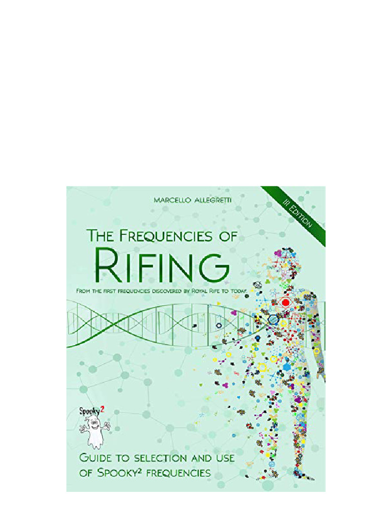 The Frequencies of Rifing From The First Frequencies Discovered by ...