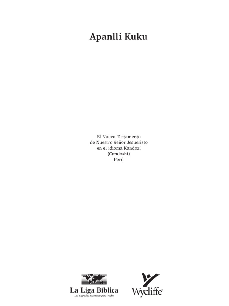 New Testament in Candoshi-Shapra, Candoshi, Candoxi, Kandoshi, Murato ...
