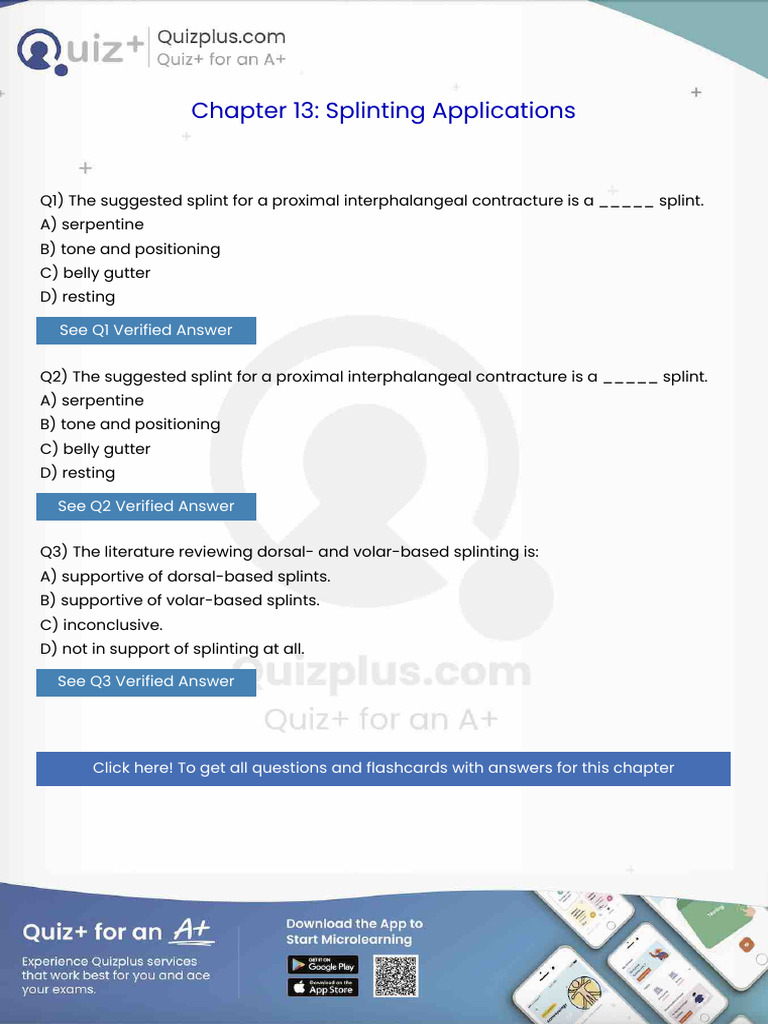 The Suggested Splint For A Proximal Interphalangeal Contracture Is A ...