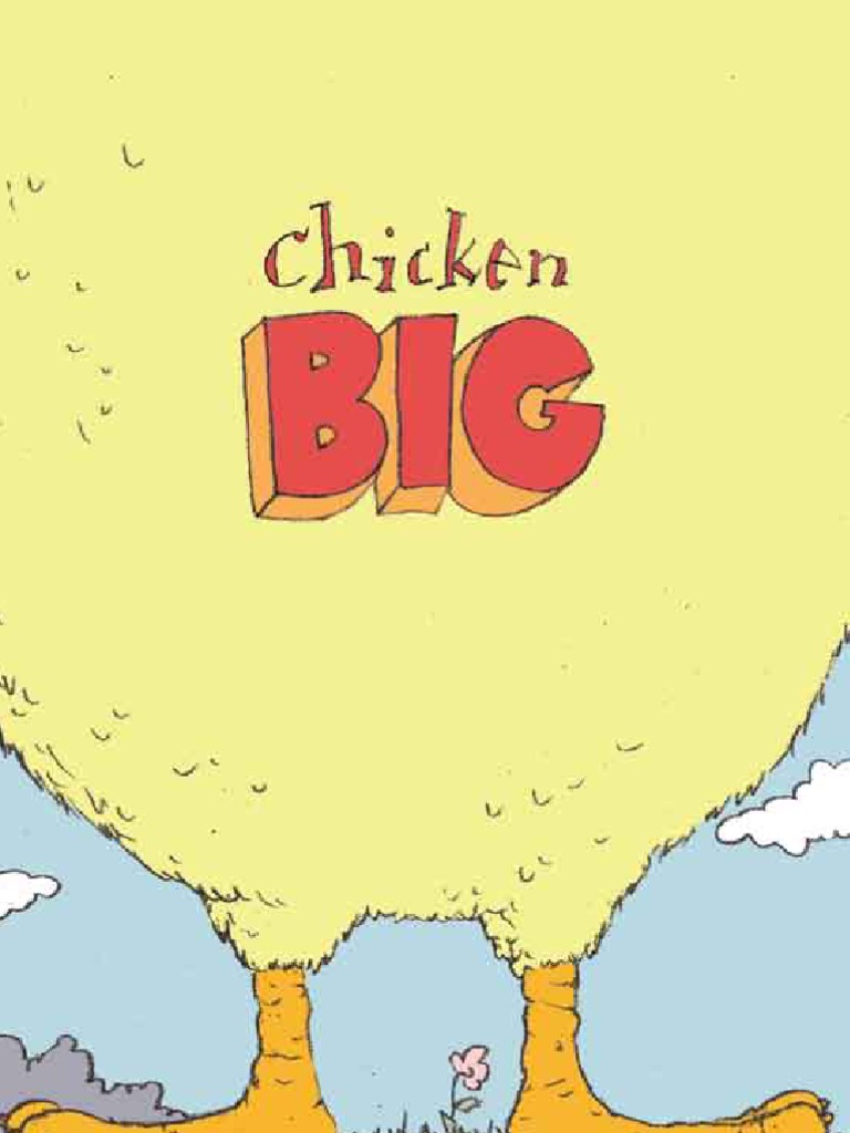 Big Chick's Adventure on a Tiny Farm | PDF | Phasianidae | Chicken