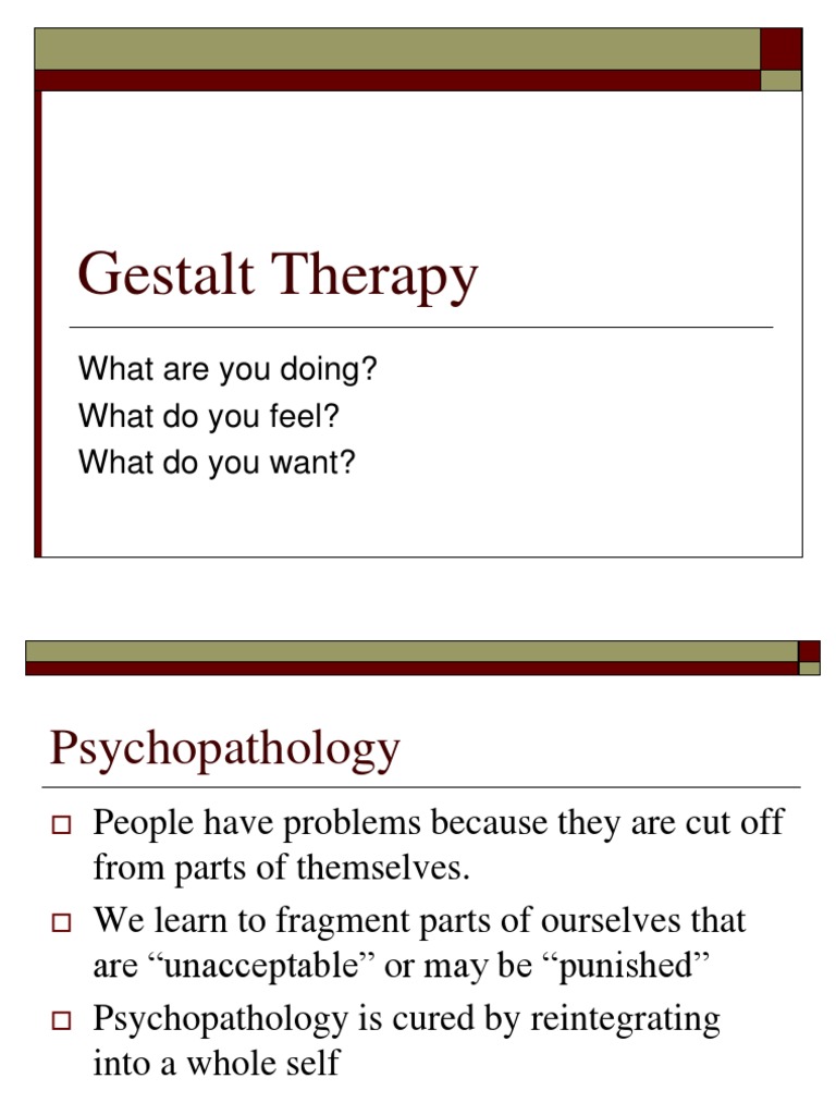 Gestalt Therapy | PDF | Emotions | Psychotherapy