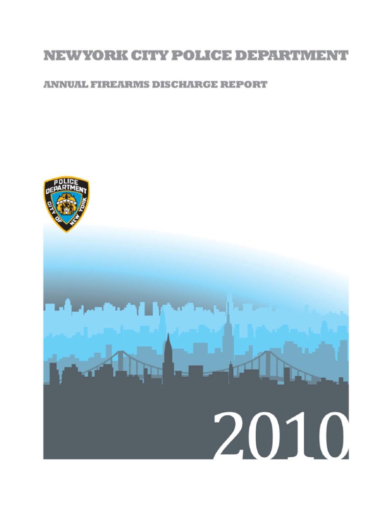NYPD Annual Firearms Discharge Report | PDF | Use Of Force | Police Officer
