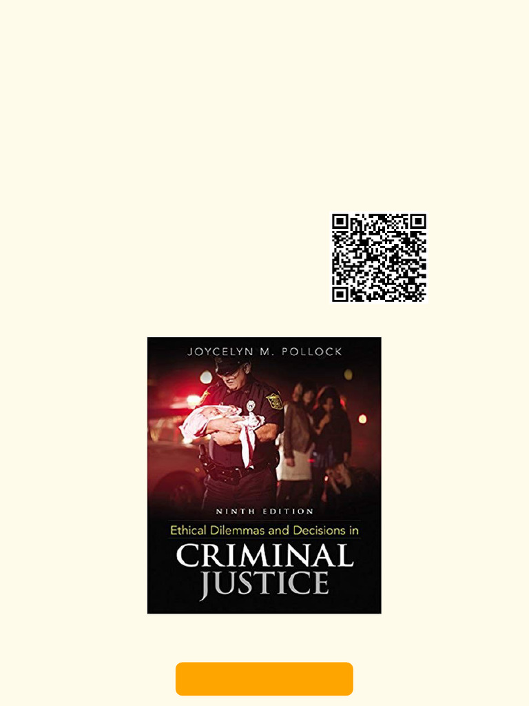 Original PDF Ethical Dilemmas and Decisions in Criminal Justice 9th ...