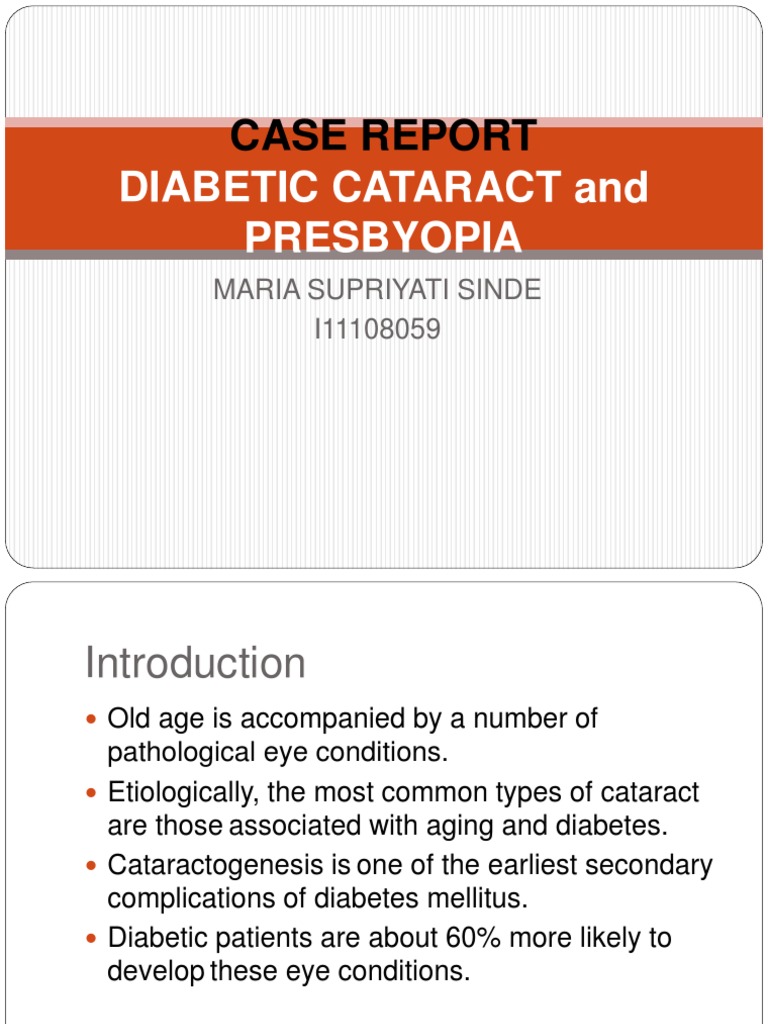 Diabetic Cataract Case Report | PDF | Cataract | Diabetes