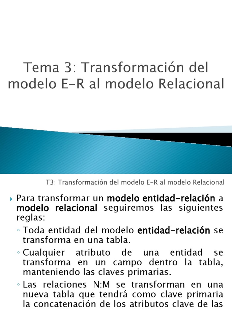 Tema 3. Transformacion Del Modelo E-R Al Modelo Relacional | PDF | Modelado científico | Áreas ...