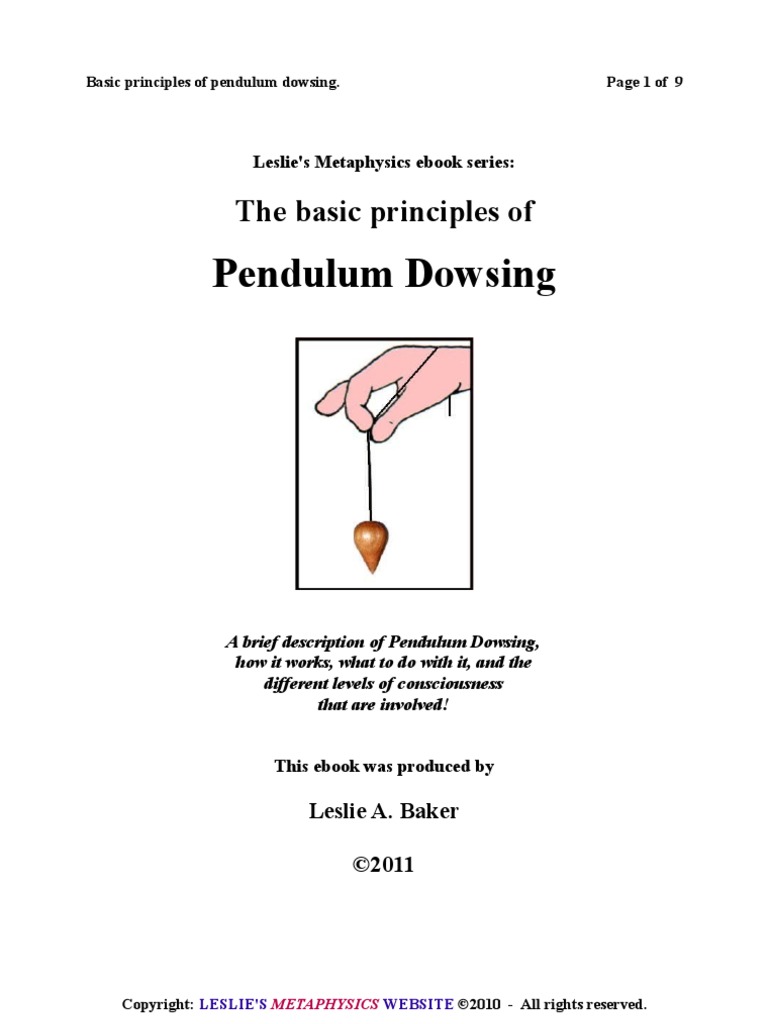 Pendulum Dowsing: The Basic Principles of | PDF