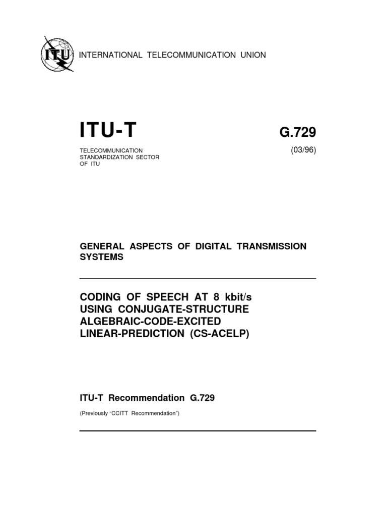 Itu T Coding Of Speech At 8 Kbit S Using Conjugate Structure Algebraic Code Excited Linear