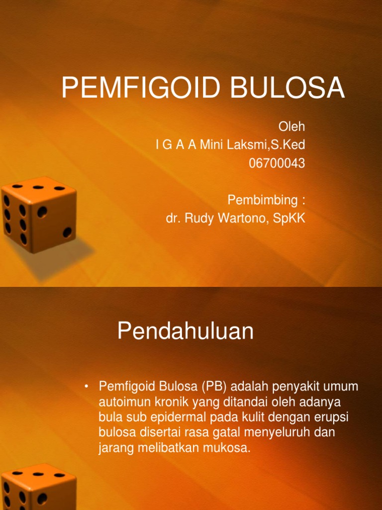 Pemfigoid Bulosa: Gejala, Diagnosis, dan Pengobatan | PDF | Politik ...