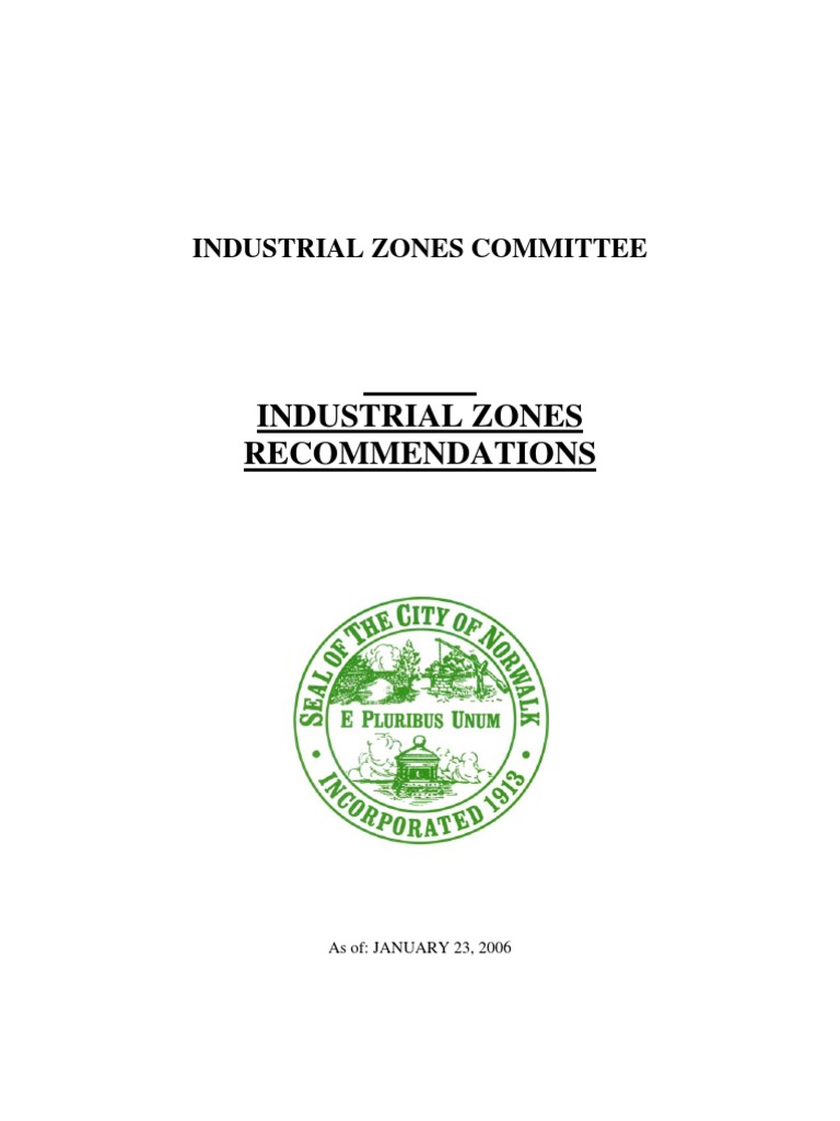 Recommendations for Revising Zoning Regulations in Norwalk's Industrial ...