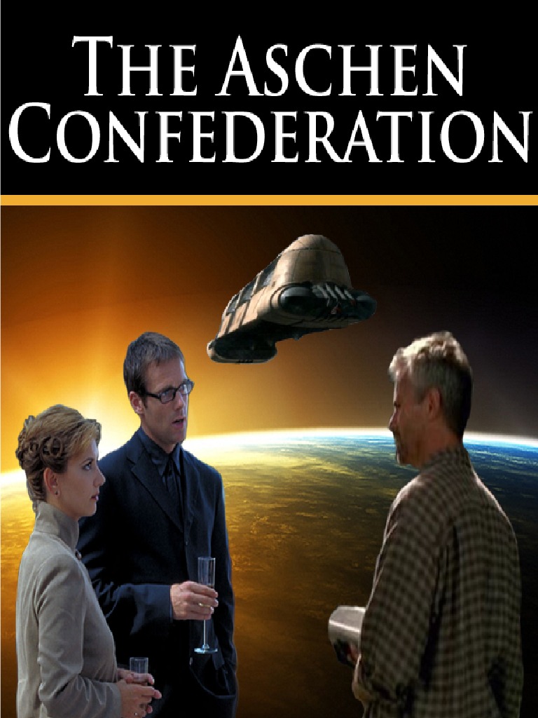 The Aschen Confederation: A Stargate SG-1 Fanfiction Novel | PDF ...