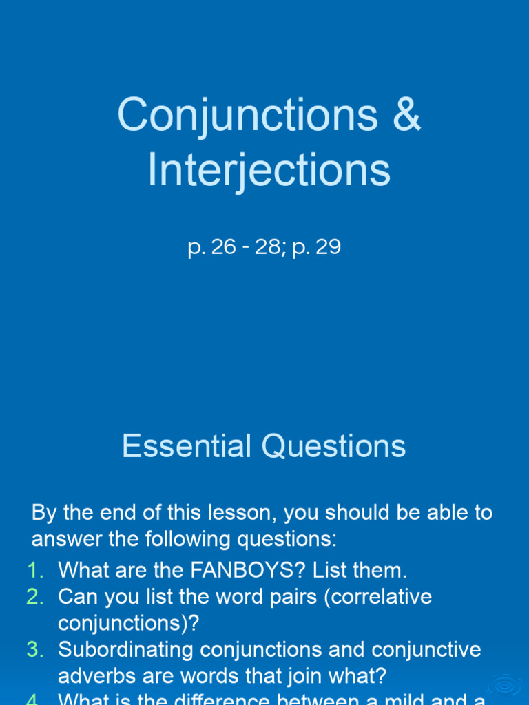 Conjunctions & Interjections PPT | PDF | Syntax | Grammar