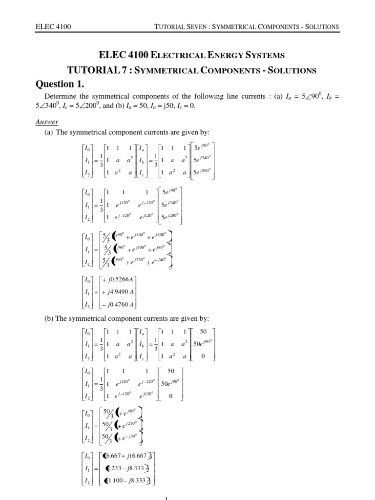ELEC4100 Tutorial 7 Symmetrical Components Soln | PDF | Electric Power | Electrical Engineering