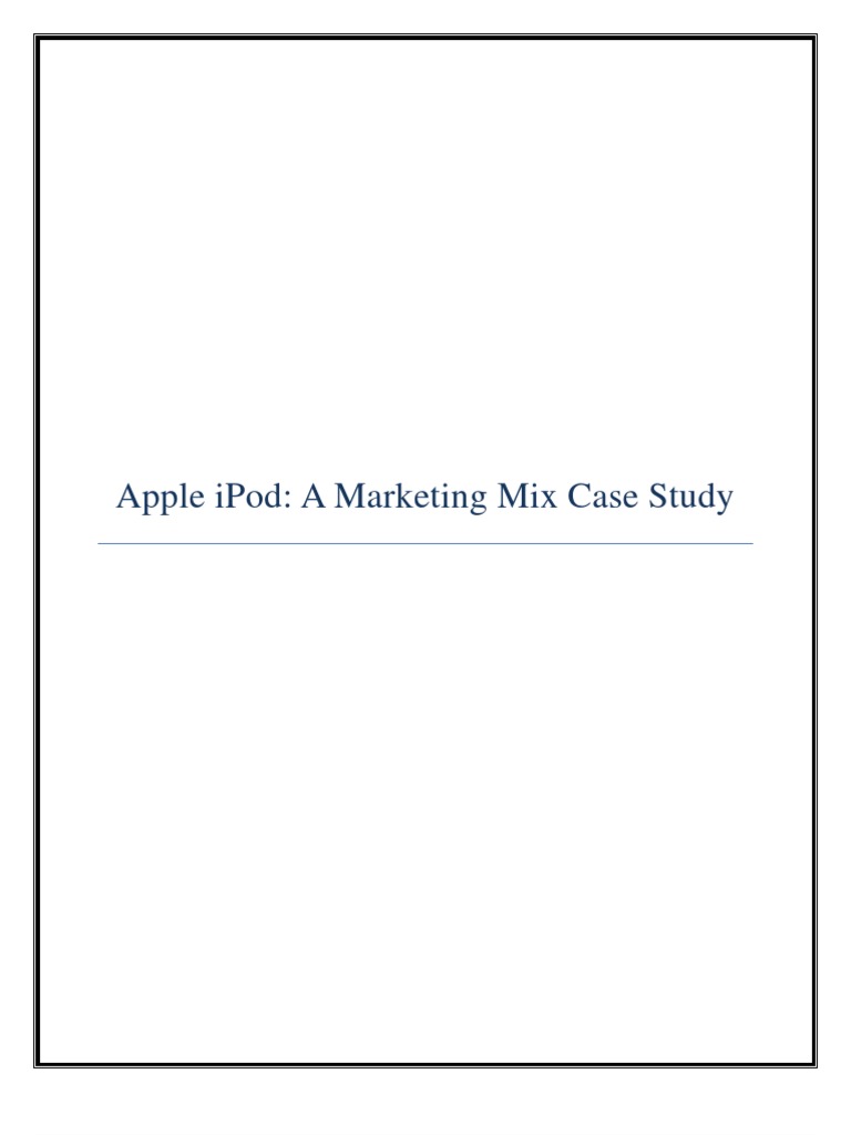 Final Marketing Mix Apple | PDF | I Pod | Apple Inc.