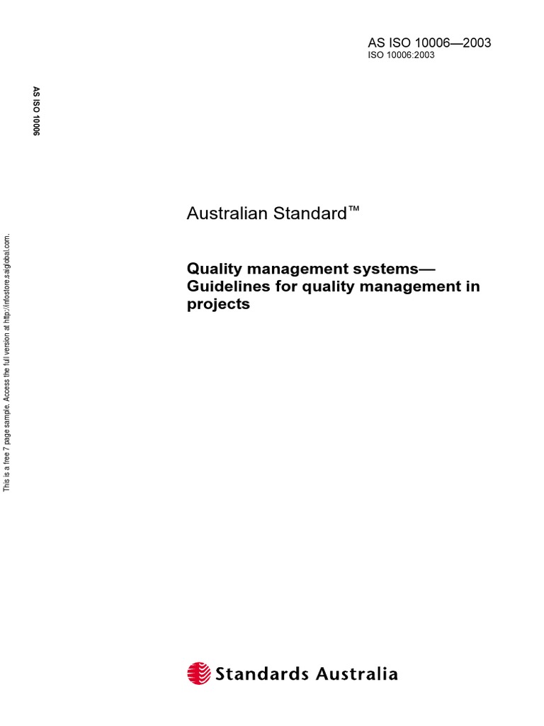 As ISO 10006-2003 Quality Management Systems - Guidelines For Quality Management in Projects ...