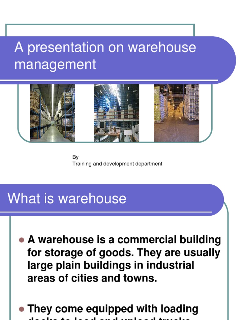 A Presentation On Warehouse Management | PDF | Warehouse | Invoice