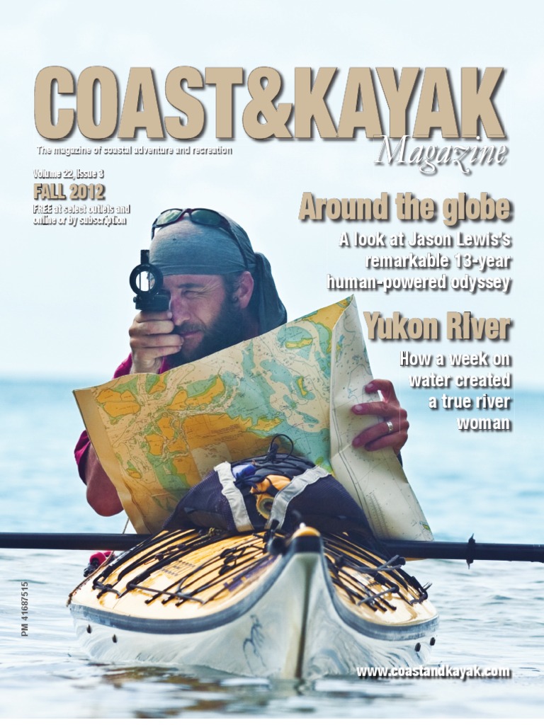 Fall 2012 Coast&Kayak Magazine | Download Free PDF | Kayak | Yukon