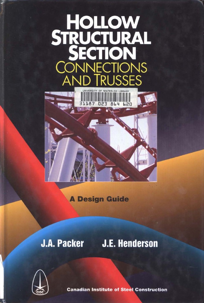 Hollow Structural Sections, Connections and Trusses | PDF