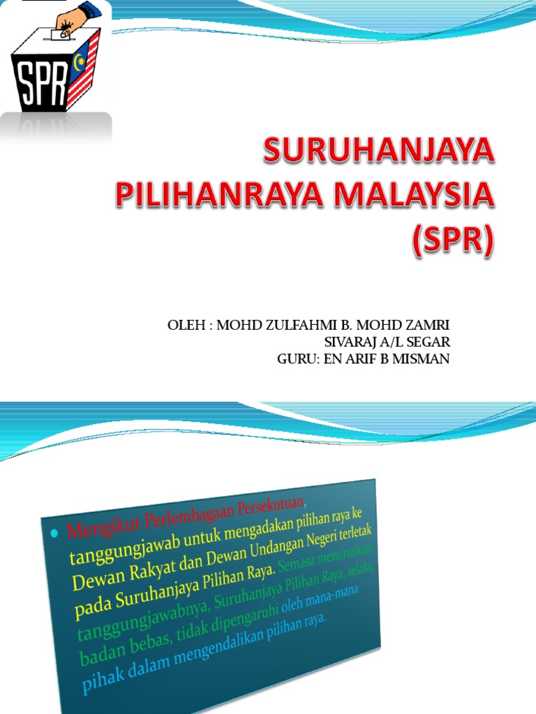 Suruhanjaya Pilihanraya Malaysia (SPR) | PDF