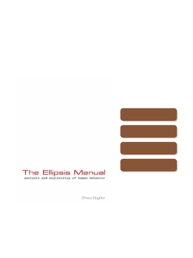 The Ellipsis Manual Analysis And Engineering Of Human Behavior Chase ...