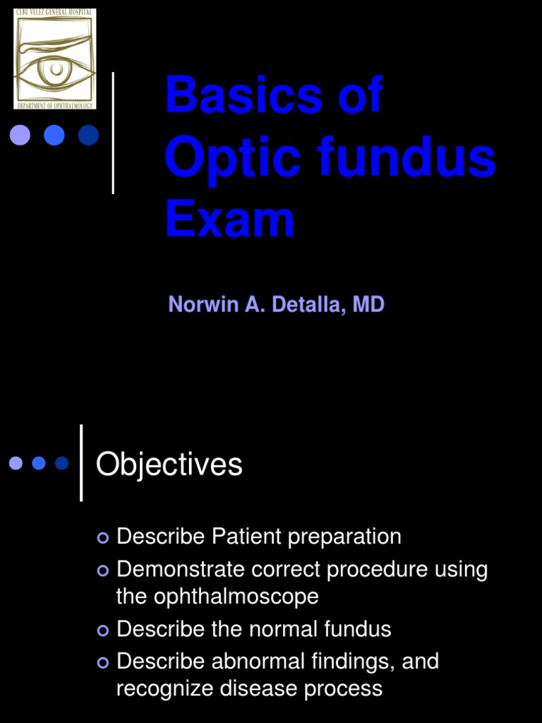 Basics of Fundus | PDF | Human Eye | Retina