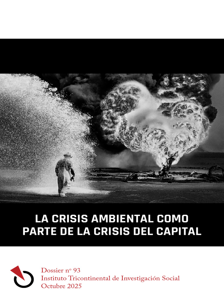 La Crisis Ambiental: Crisis Del Capital | PDF