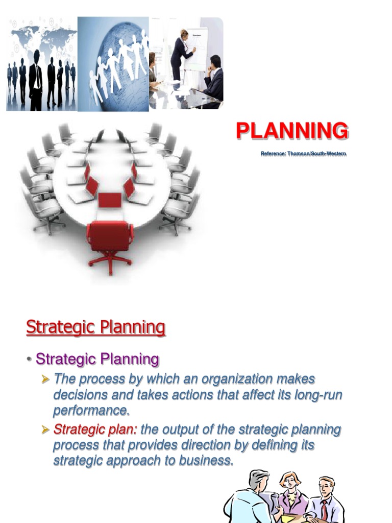 Planning: Reference: Thomson/South-Western | PDF | Goal | Strategic ...