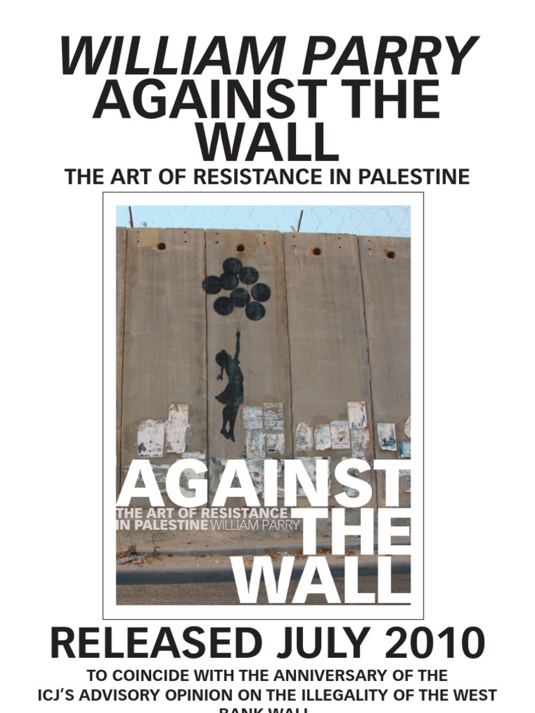 Palestinian Resistance Art Against Wall | PDF | West Bank | Military ...