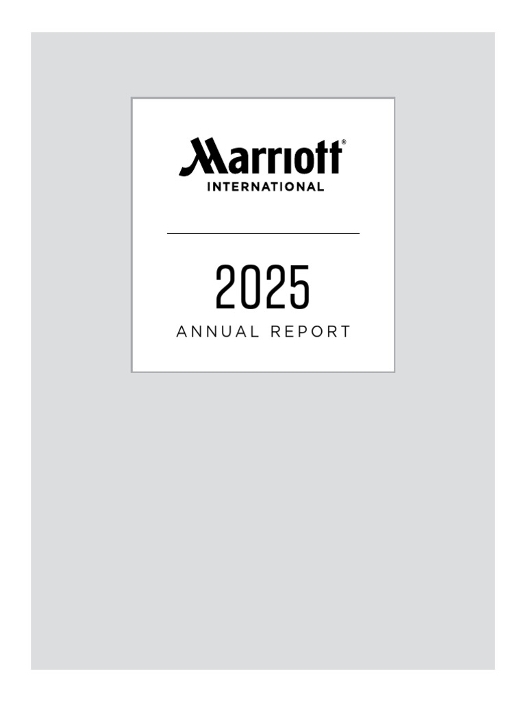 Marriott 2025 Annual Report | PDF | Marriott International | Hotel