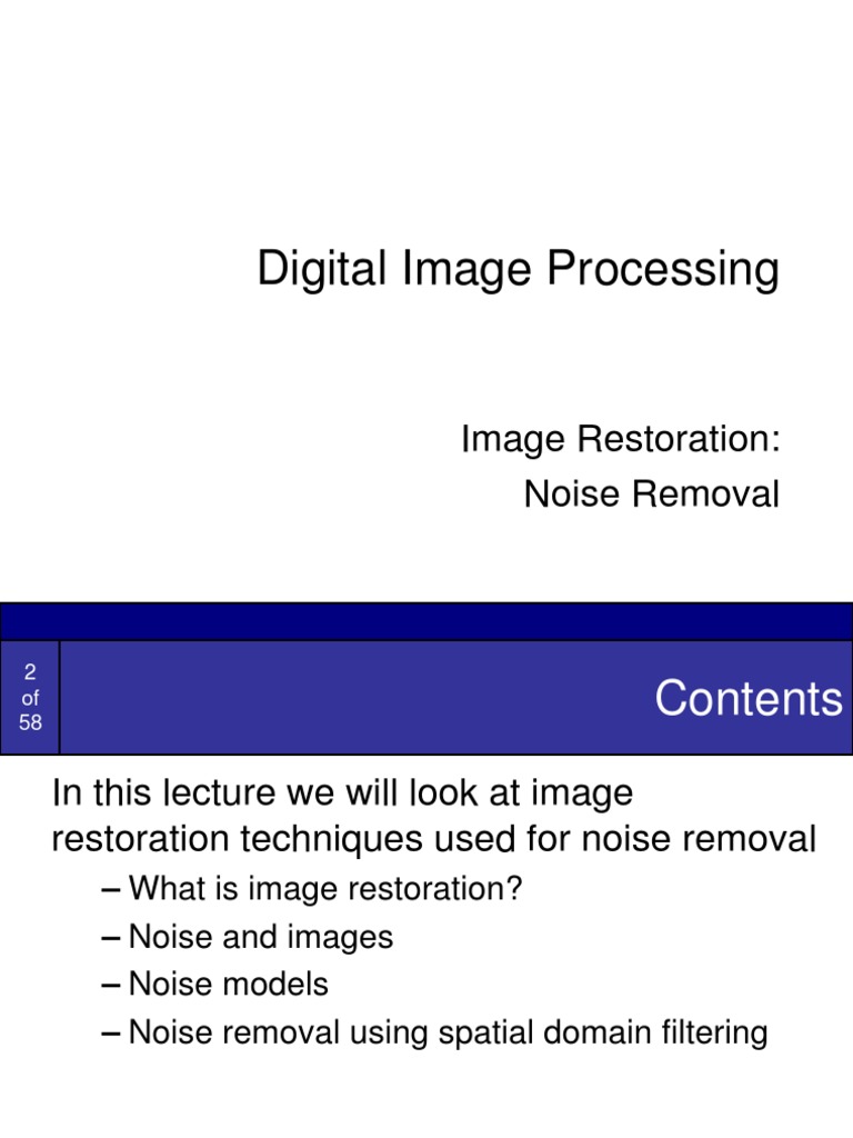 Digital Image Processing: Image Restoration: Noise Removal | PDF ...